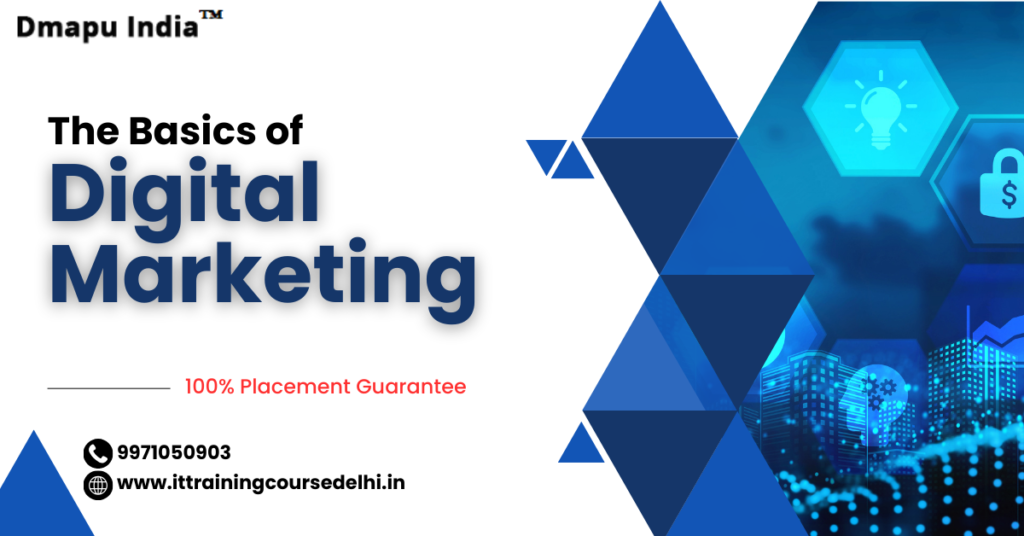 What Are the Best Basics of Digital Marketing in 2024?